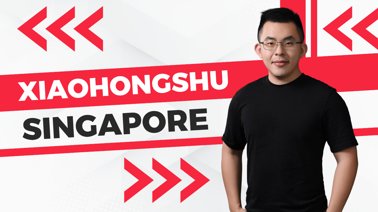 How to Manage Xiao Hong Shu in Singapore for Maximum Impact