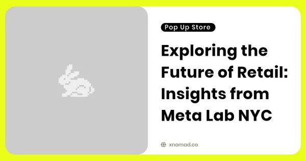 Discover Meta Lab NYC: A Pop-Up Store Experience