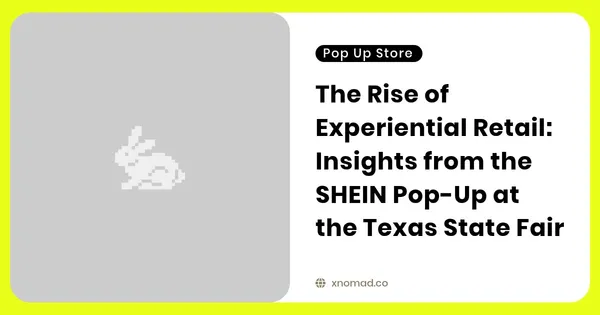 Exploring the SHEIN Pop-Up Experience at Texas State Fair